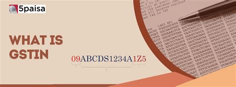 Gstin Meaning Format Structure And How To Apply For Gstin 5paisa