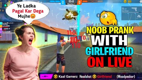 Noob Prank On Girlfriend YouTube