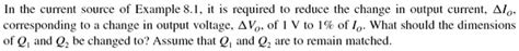 solved in the current source of example 8 1 it is required to reduce