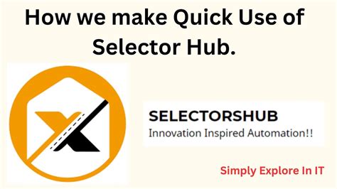 How We Make Quick Use Of Selector Hub Find Xpath Css Selector