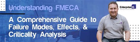 Our Guide To Fmeca Failure Modes Effects And Criticality Analysis