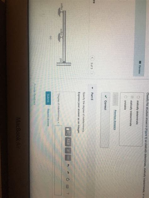 Solved Statically Determinate Of Re Part C Specify Chegg
