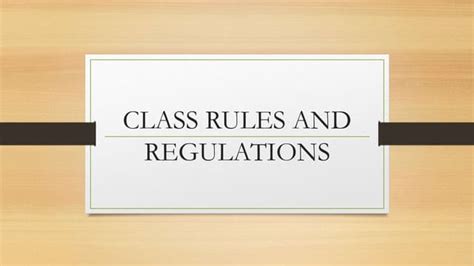 Class Rules And Regulationspptx