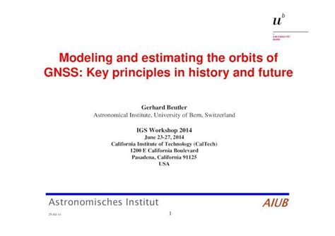 PDF Modeling And Estimating The Orbits Of GNSS Key Principles Modeling Satellite Orbits