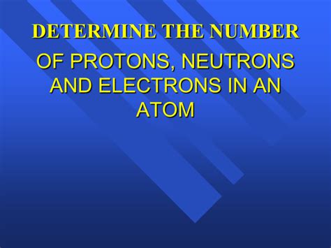 How To Find The Number Of Subatomic Particles