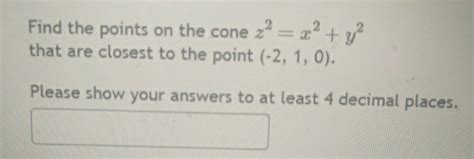 solved find the points on the cone z2 x2 y2 ﻿that are