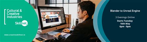 Blender To Unreal Engine 3 Evenings Online 2023 Cultural And Creative Industries Skillnet