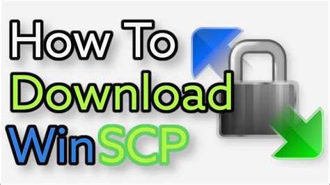 How To Download Winscp Youtube