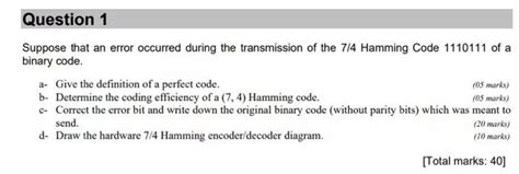Solved Suppose That An Error Occurred During The