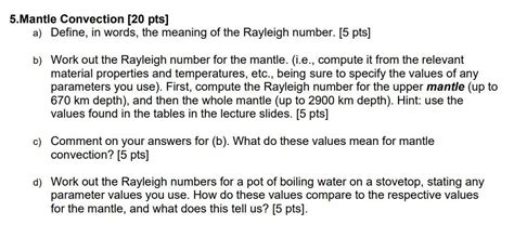 [solved] 5 Mantle Convection [20 Pts] A Define In Words