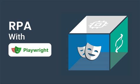 robotic process automation rpa with playwright