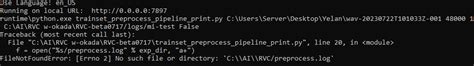 Preprocess Log File Has No Such Directory · Issue 820 · Rvc Project Retrieval Based Voice