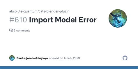 Import Model Error · Issue 610 · Absolute Quantumcats Blender Plugin