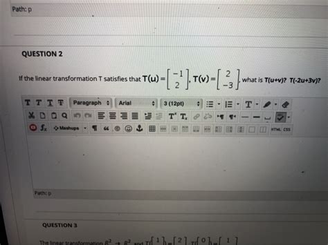 solved path p question 2 if the linear transformation t