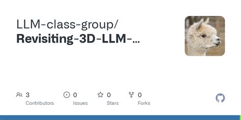 Github Llm Class Grouprevisiting 3d Llm Benchmarks Dev