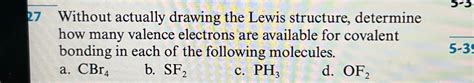 Without Actually Drawing The Lewis Structure Chegg
