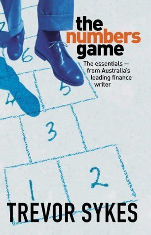 The Numbers Game The Essential From Australias Leading Finance