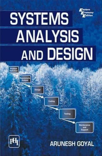 Systems Analysis And Design Arunesh Goyal 9788120342842 Abebooks