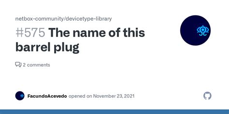 The Name Of This Barrel Plug Issue Netbox Community Devicetype Library GitHub