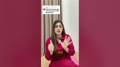 Boleh Gak Ya Bumil Naik Motorpersalinan Edukasibumil Yogahamil Fyp