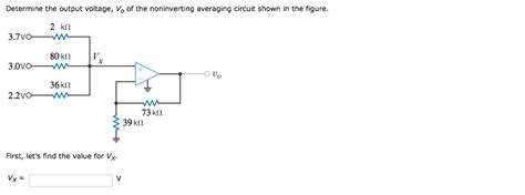 Solved Determine The Output Voltage Vo Of The Noninverting