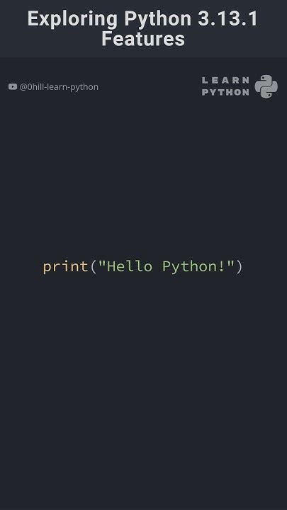 Exploring Python 3131 Features Pythonlearning Programming Coding