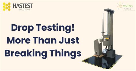 The Science Of Durability Inside The World Of Drop Testing
