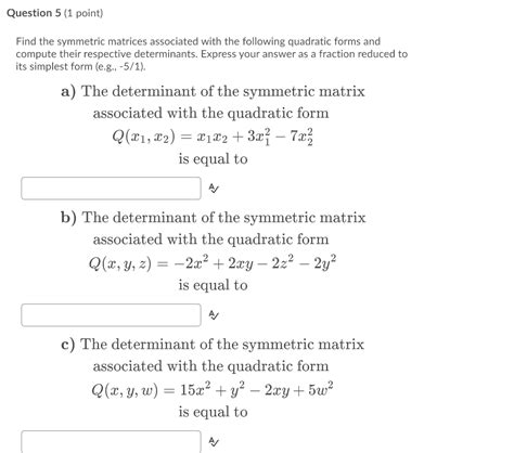 Solved Question 5 1 Point Find The Symmetric Matrices