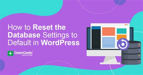 How To Reset The Database Settings To Default In Wordpress