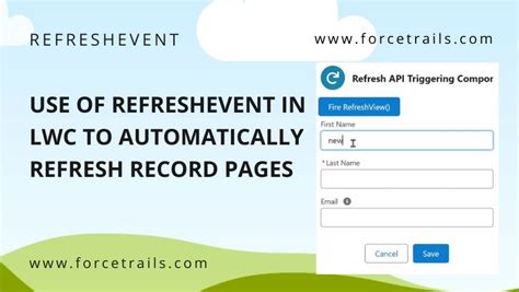 Use Refreshevent In Lwc To Automatically Refresh Record Pages