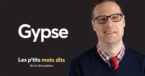 Les Ptits Mots Dits De La Rénovation Le Gypse Espaceproprio
