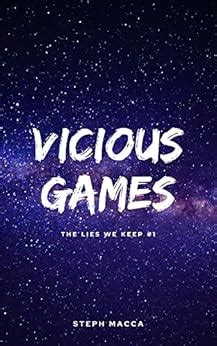 Vicious Games A Dark Taboo Stepbrothers Reverse Harem Romance The Lies We Keep Book Ebook