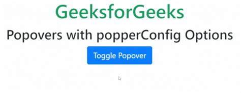 Bootstrap 5 Popovers Using Function With PopperConfig Options GeeksforGeeks