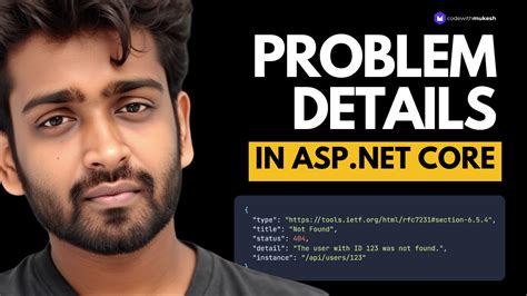 Problemdetails In Aspnet Core Standardizing Api Error Responses Codewithmukesh