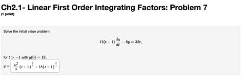solved ch2 1 linear first order integrating factors