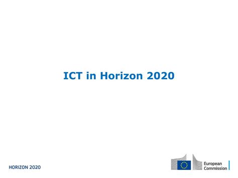 Ppt Ict In Horizon 2020 Powerpoint Presentation Free Download Id 4368838