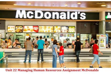 Unit 22 Managing Human Resources Assignment Mcdonalds