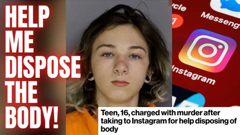 Teen Charged With Murder After Asking For Help Disposing The Body On