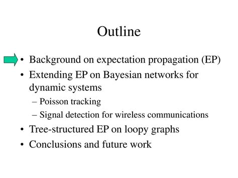 extending expectation propagation for graphical models ppt download