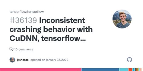 Inconsistent Crashing Behavior With Cudnn Tensorflow Rnns And Padding · Issue 36139