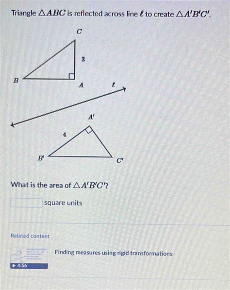 Solved Triangle Abc Is Reflected Across Line To Create Abc What Is