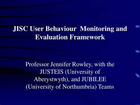 ppt jisc user behaviour monitoring and evaluation framework powerpoint presentation id 4095812