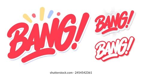 Bang Vector Handwritten Lettering Banner Stock Vector (Royalty Free) 2442481219 | Shutterstock