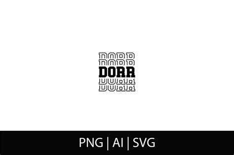 Stacked Dorr Graphic By A Crafty Dad · Creative Fabrica Stacked Dorr Graphic By A Crafty Dad · Creative Fabrica