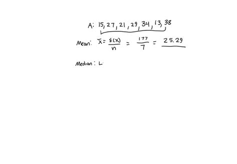solved determine the mean median and mode of the following set of