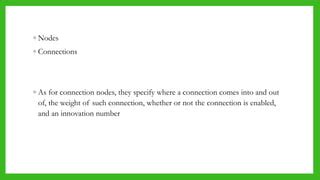 NEAT Neuroevolution Of Augmenting Topologies PPTX