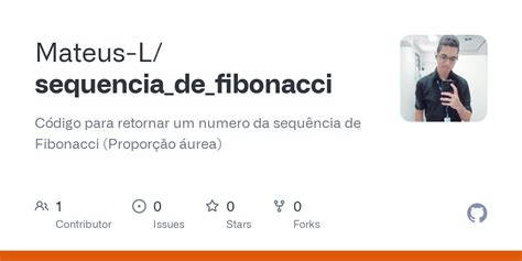 GitHub Mateus L sequencia de fibonacci Código para retornar um numero da sequência de