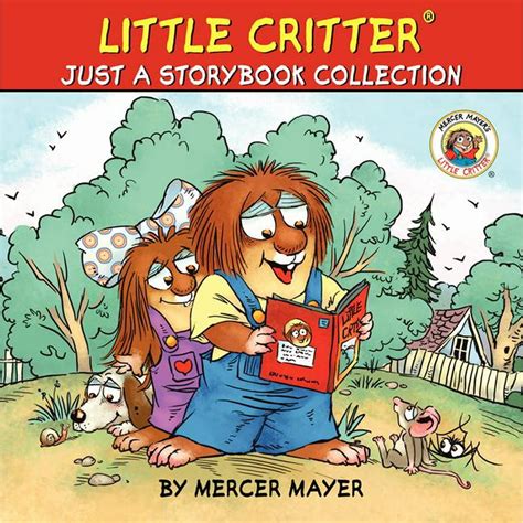 Mercer Mayers Little Critter Hardcover Little Critter Just A