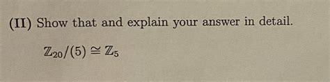 Solved Please Write A Proper Mathematical Proof This Is For