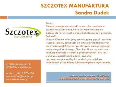 Ppt Szczotex Manufaktura Sandra Dudek Powerpoint Presentation Free Download Id4569217
